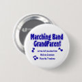 Marching Band Grandparent/ Trombone Pinback Button | Zazzle