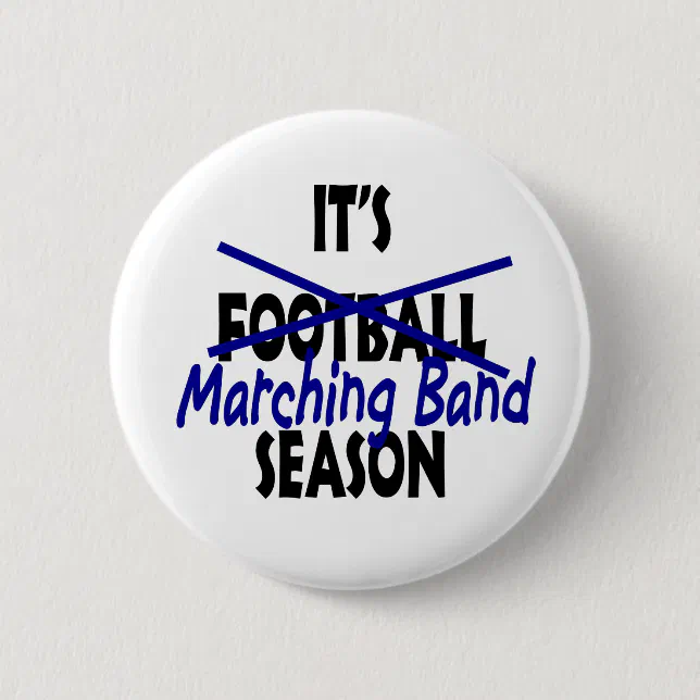 Marching Band Season Button | Zazzle