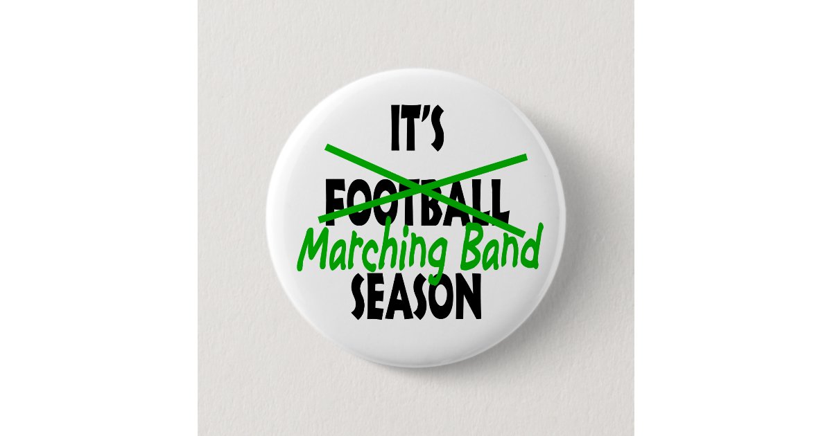 Marching Band Season Pinback Button | Zazzle