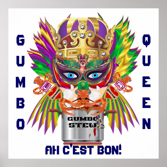 Mardi Gras Gumbo Queen View Hints please Poster | Zazzle.com