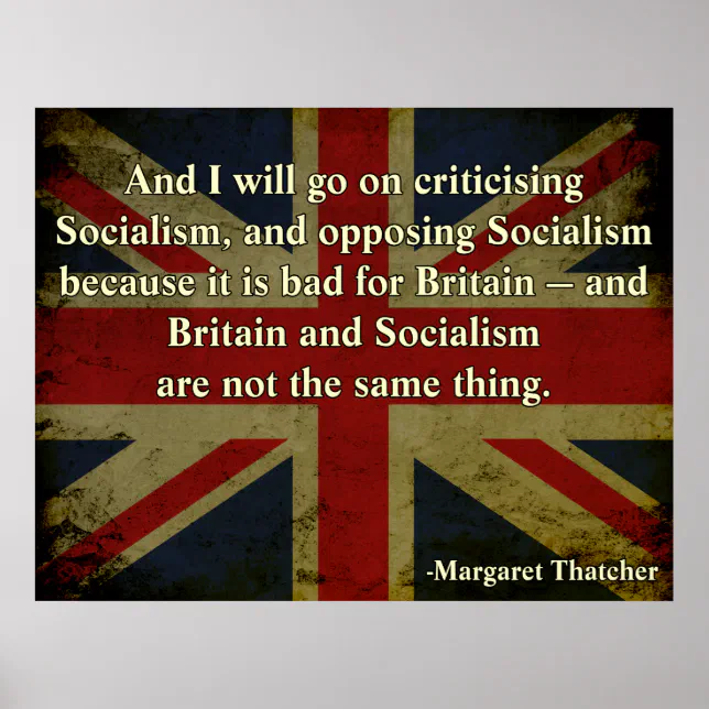 Margaret Thatcher Anti-Socialism Poster | Zazzle