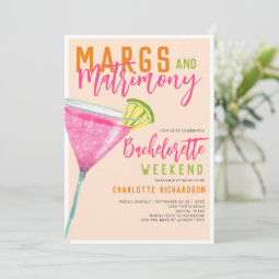 Margaritas Margs & Matrimony Bachelorette Weekend Invitation | Zazzle