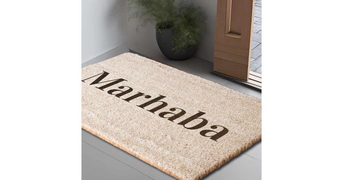 Marhaba - simple Arabic greeting Fiber Doormat | Zazzle