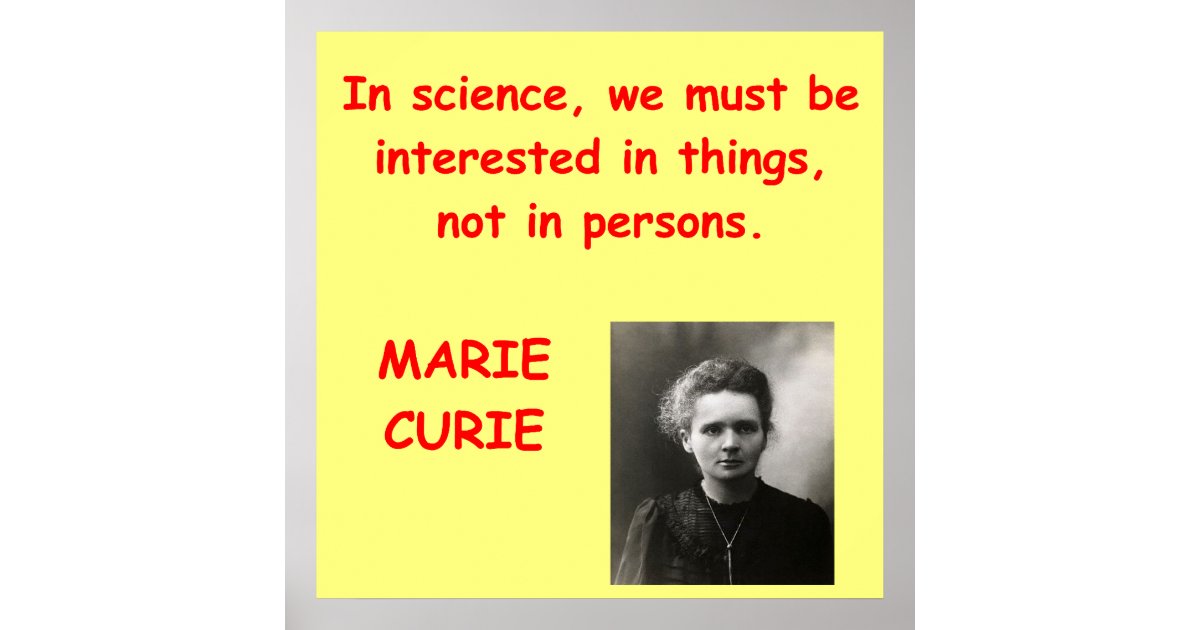 Marie Curie quote Poster | Zazzle