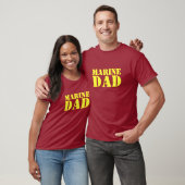 MARINE DAD T-Shirt | Zazzle