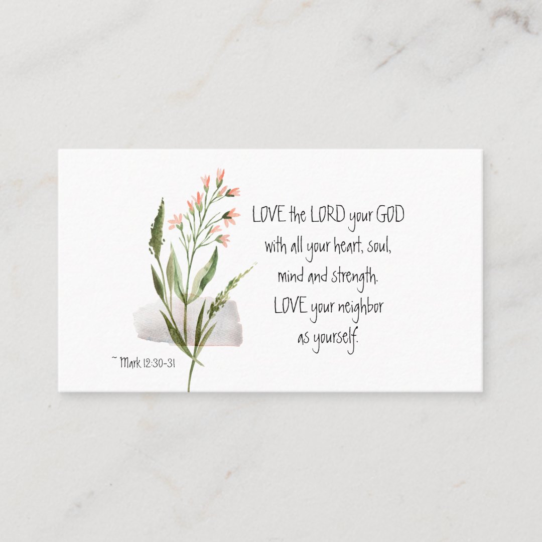 Mark 12:30-31 LOVE the LORD your GOD Business Card | Zazzle