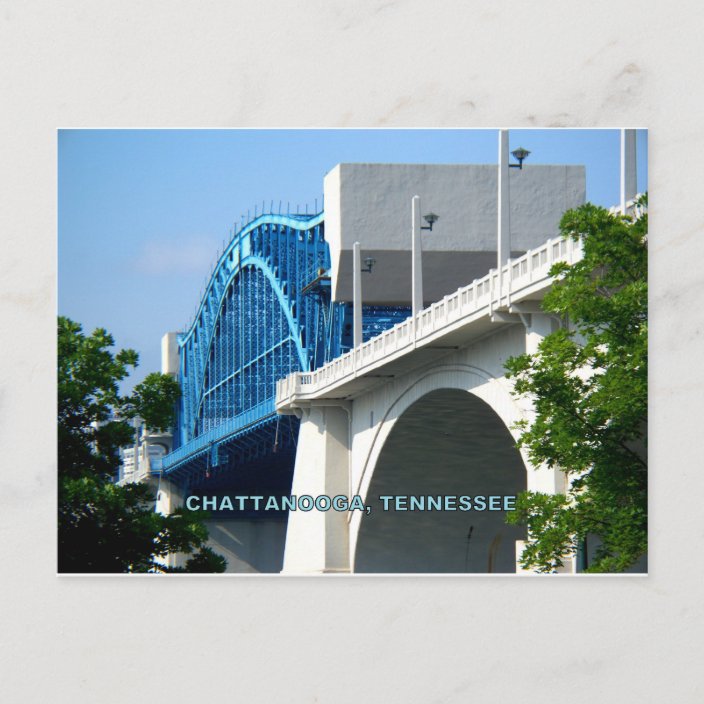 MARKET STREET BRIDGE - Chattanooga, TN Postcard | Zazzle.com
