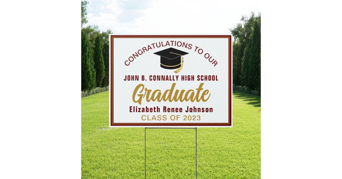 Maroon Gold Congratulations Graduate Custom Yard Sign | Zazzle