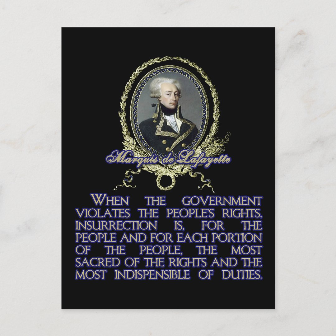 Marquis de Lafayette Quote on Insurrection Postcard | Zazzle