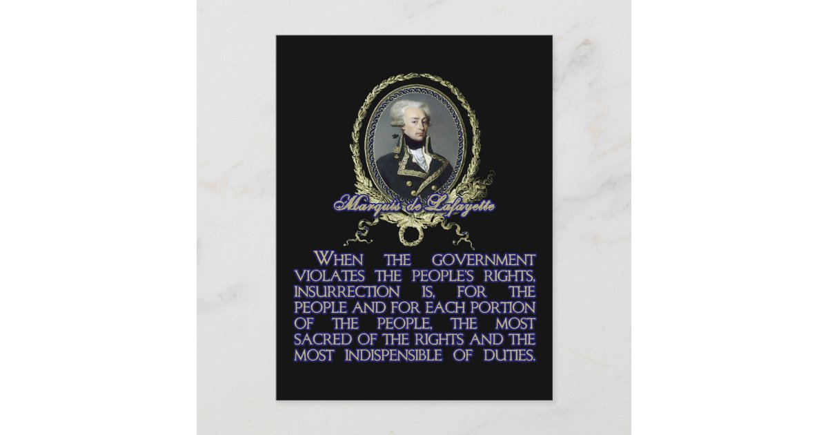 Marquis de Lafayette Quote on Insurrection Postcard | Zazzle