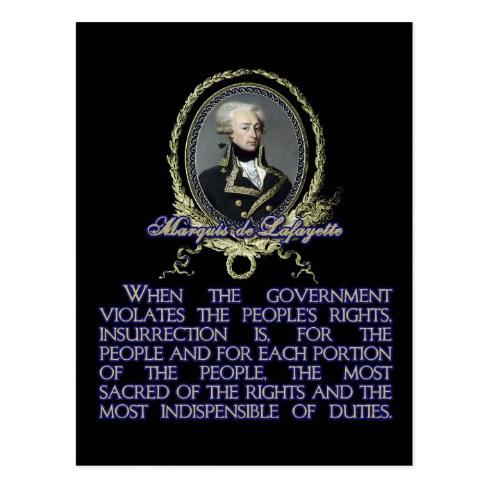 Marquis de Lafayette Quote on Insurrection Postcard | Zazzle.com