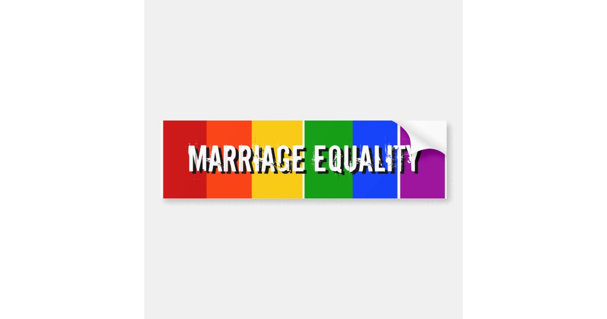 MARRIAGE EQUALITY BUMPER STICKER | Zazzle