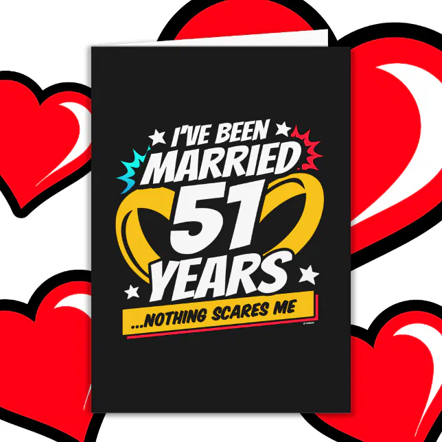 Married 51 Years Funny 51st Wedding Anniversary Card | Zazzle