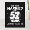 Married 52 Years Funny 52nd Wedding Anniversary Card | Zazzle