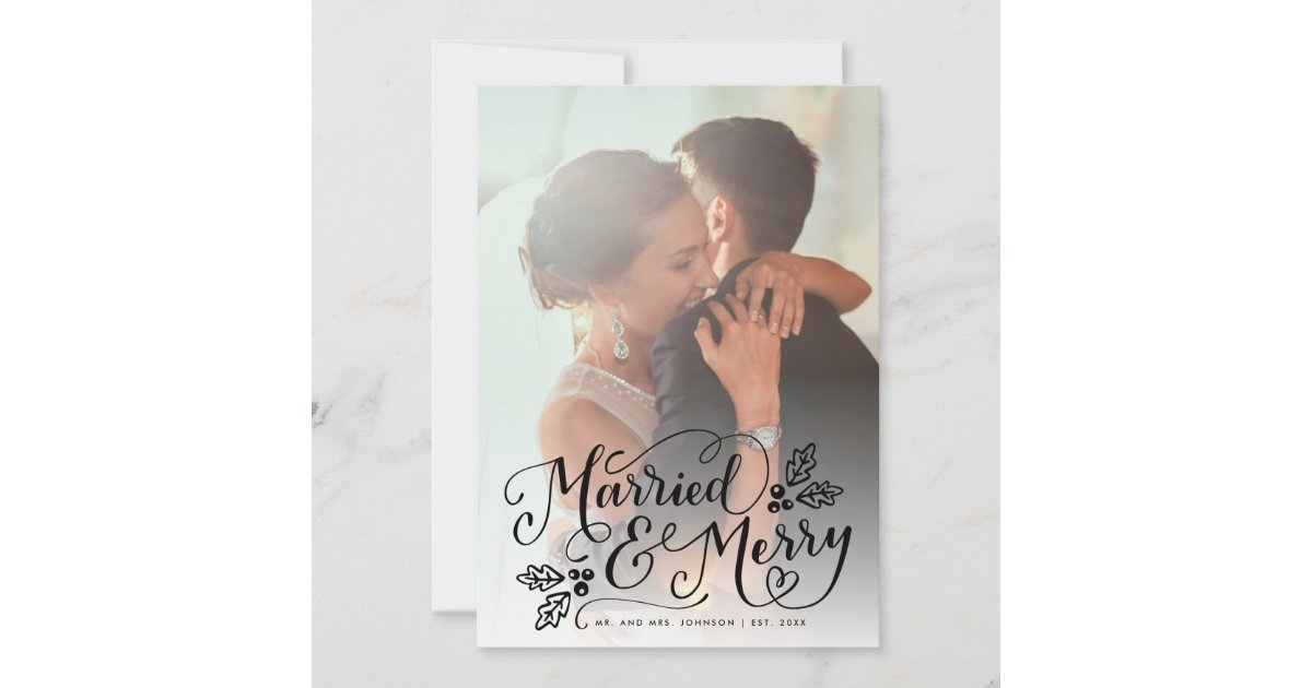 Married and Merry Chic Hand Lettered Photo White Holiday Card | Zazzle