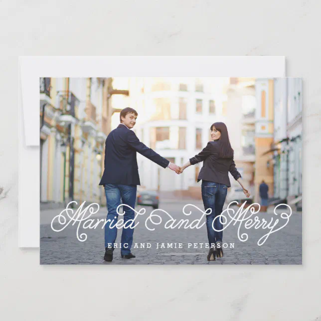 Married and Merry Holiday Photo Card | Zazzle