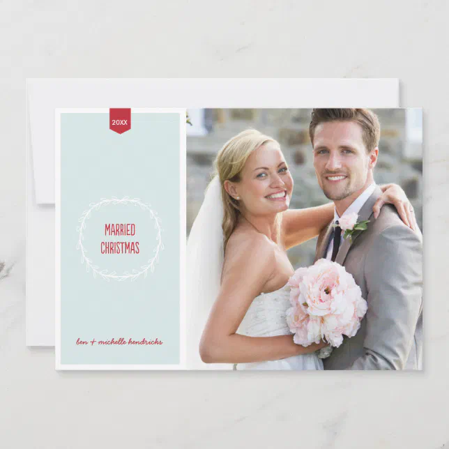 Married Christmas | Newlyweds Holiday Photo Card | Zazzle
