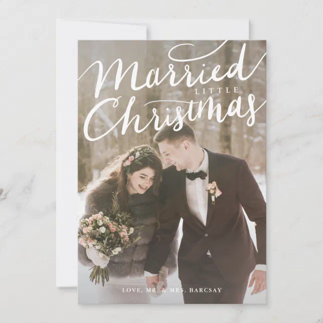 Married Little Christmas Wedding Photo Holiday Card | Zazzle