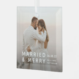 Married & Merry Photo, Names & Date Christmas Glass Ornament | Zazzle