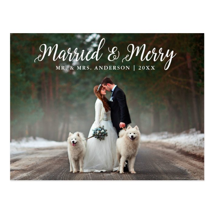 Married & Merry Wedding Photo Christmas Postcard | Zazzle.com