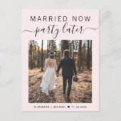 Married Now Party Later Photo Pink Wedding Announcement Postcard | Zazzle