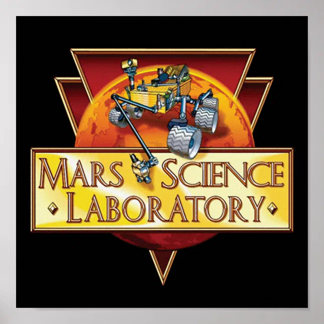 Mars Science Laboratory Mission Logo Poster | Zazzle