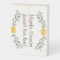 Martha Stewart wooden box sign | Zazzle