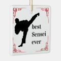 Martial Arts Coach | Best Sensei Ever Ceramic Ornament | Zazzle