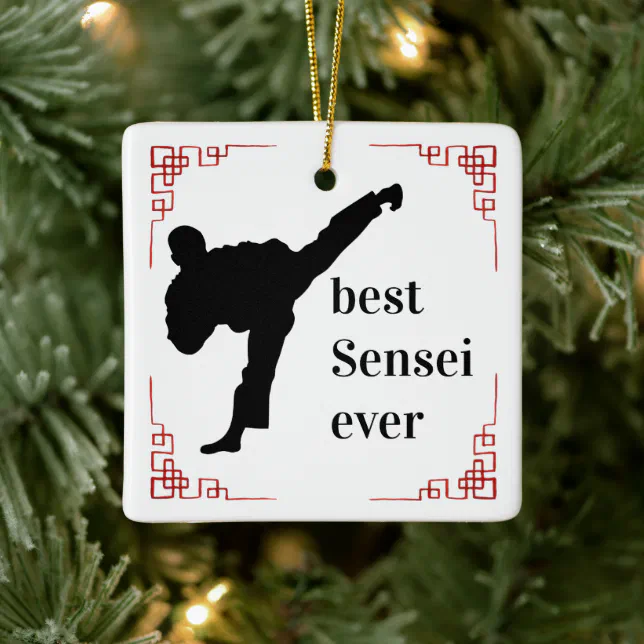 Martial Arts Coach | Best Sensei Ever Ceramic Ornament | Zazzle