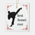 Martial Arts Coach | Best Sensei Ever Ceramic Ornament | Zazzle