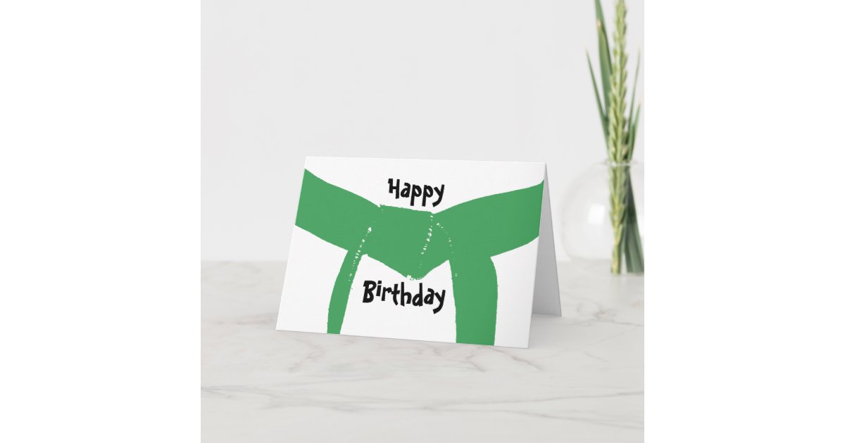 Martial Arts Green Belt Birthday Card | Zazzle