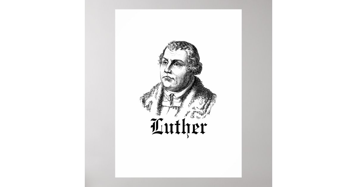 Martin Luther Poster | Zazzle