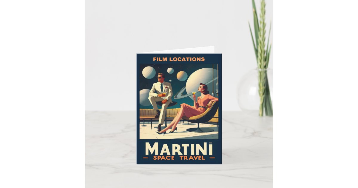 Martini Space Travel Posters Film Locations Card | Zazzle
