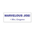 "MARVELOUS JOB!" Acknowledgement Rubber Stamp | Zazzle