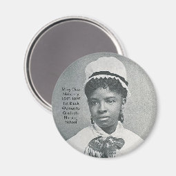 Mary Eliza Mahoney First Black Nurse RN Magnet | Zazzle