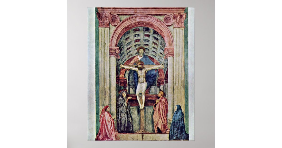 Masaccio - Trinity ?????: By Drie-Eenheid Poster | Zazzle
