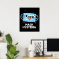 Mask Hysteria Funny Mask Pun Dark BG Poster | Zazzle