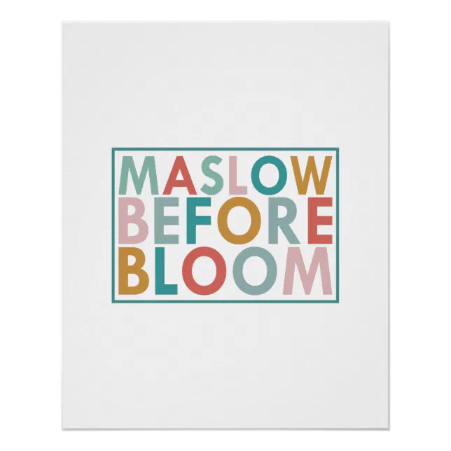 Maslow Before Blooms, Special Education School Poster | Zazzle