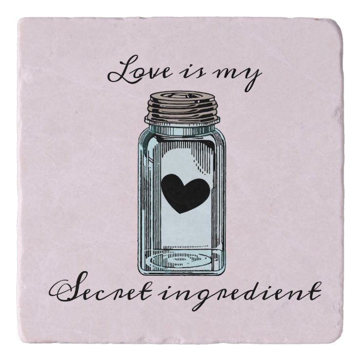 Mason Jar Love is my Secret Ingredient Canning Trivet | Zazzle.com