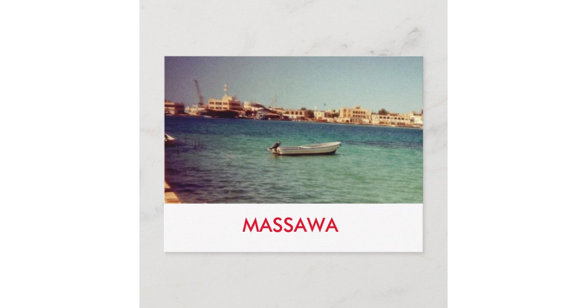 MASSAWA POSTCARD | Zazzle