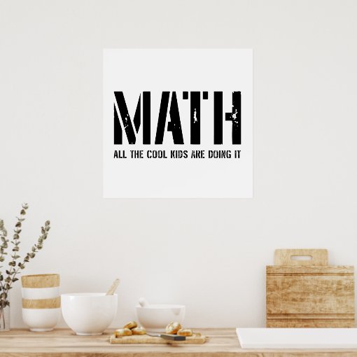 Math and Cool Kids Poster | Zazzle