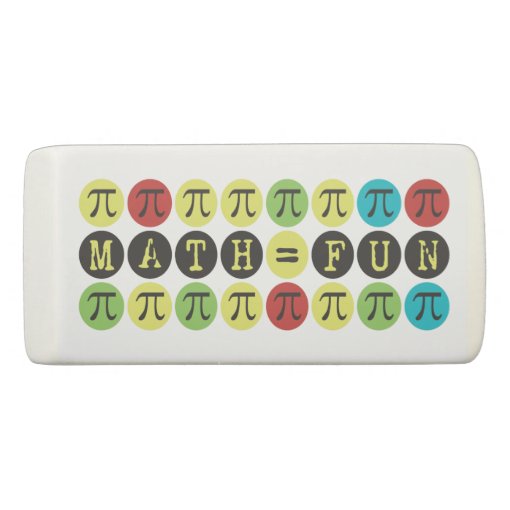 Math equals Fun - Colorful Mod Pi - Funny Pi Gift Eraser | Zazzle