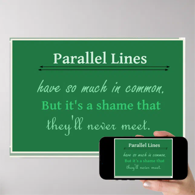 Math Humor Quote Parallel Lines Poster | Zazzle