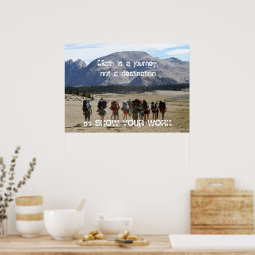 Math is a journey - show your work poster | Zazzle