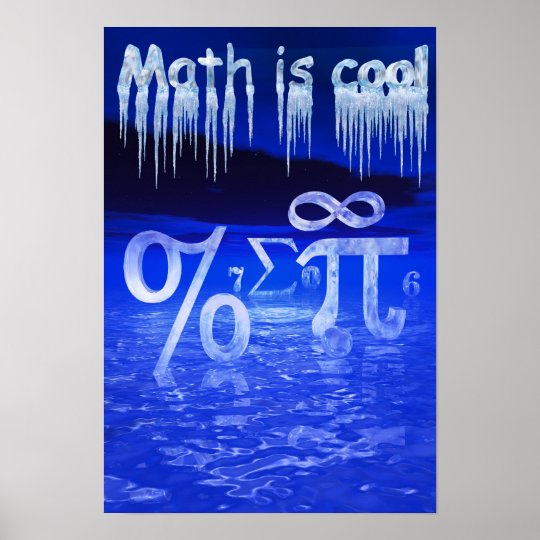 Math is Cool! Poster | Zazzle.com