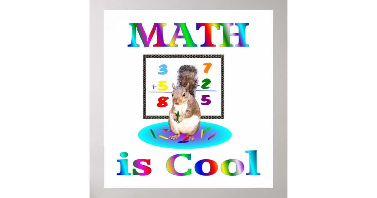 Math is Cool Poster | Zazzle