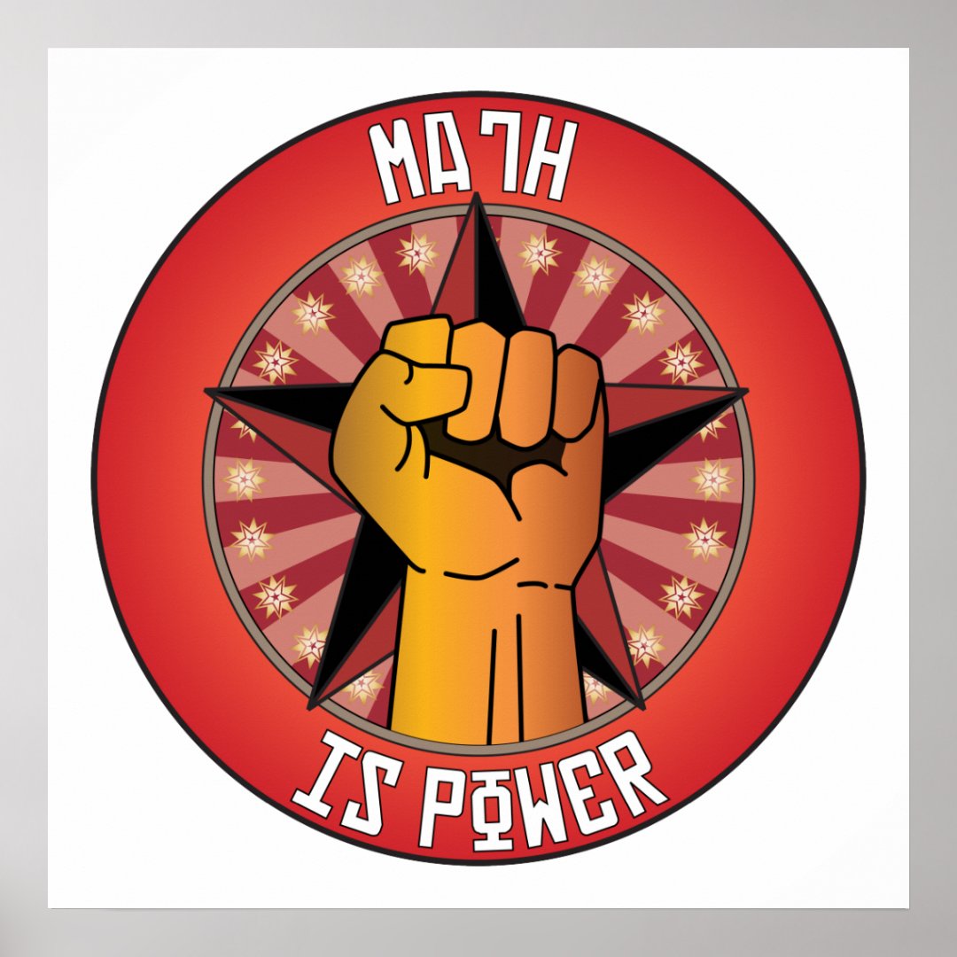 Math Is Power Poster | Zazzle