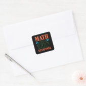 Math Is Superpower Teacher Mathematics Maths Square Sticker | Zazzle