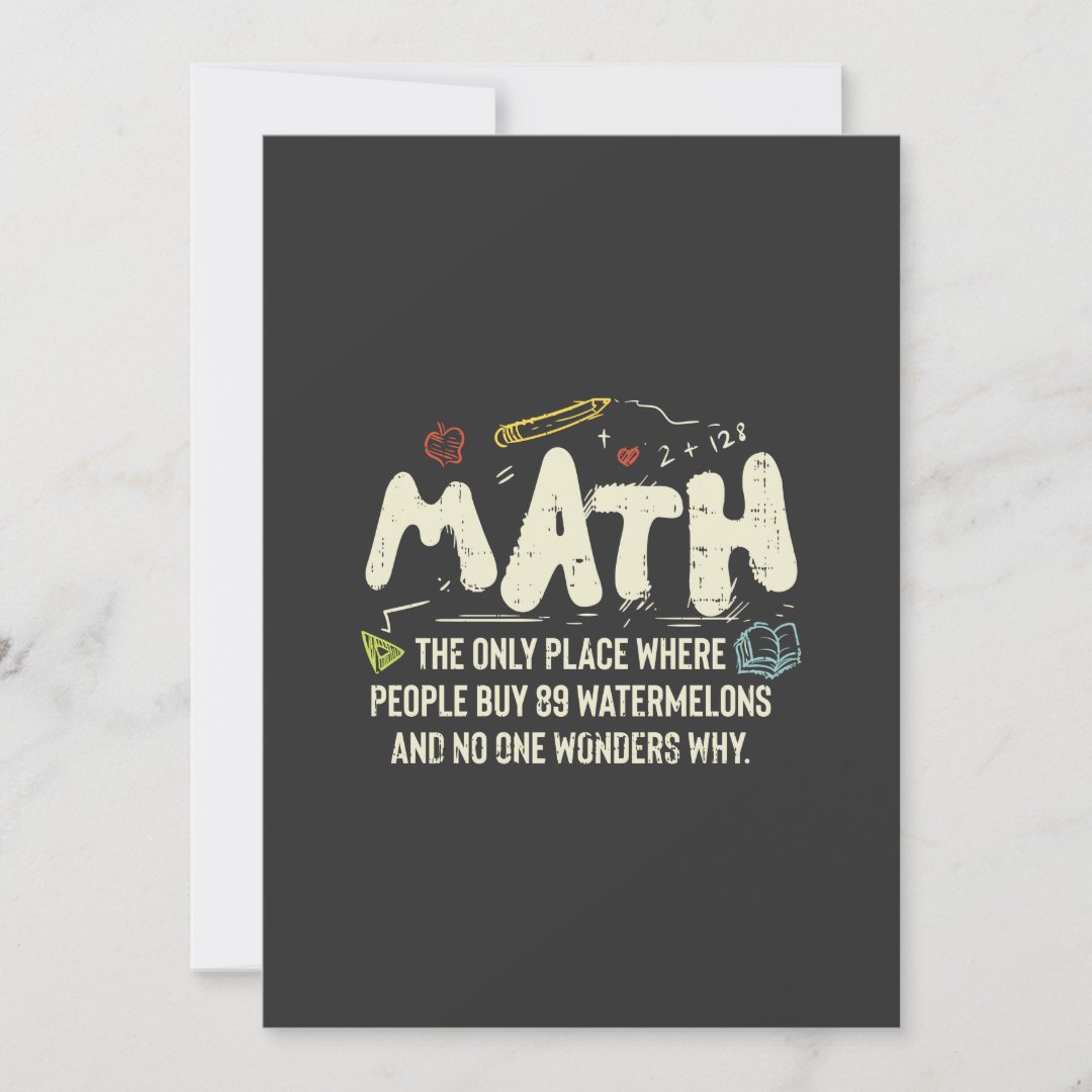 Math Mathematics Math Teacher Gift Invitation | Zazzle