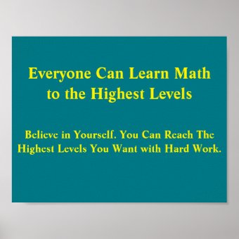 Math Mindsets Poster-Everyone Can Learn Math Poster | Zazzle